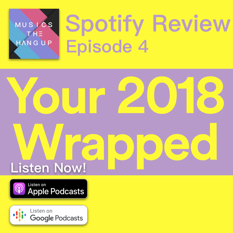 S01e04 Here S My Spotify 2018 Music Review Top 100 Songs Visual