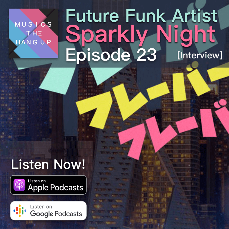 S01E23: Seaside Sitting with Future Funk Artist Sparkly Night ...